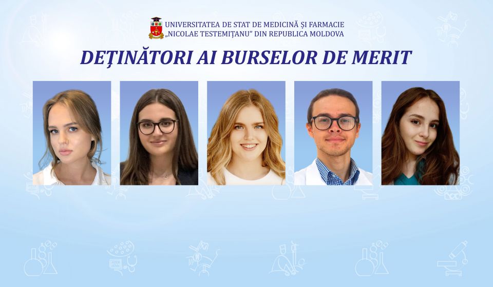 Cinci studenți ai USMF „Nicolae Testemițanu” au obținut burse de merit ...